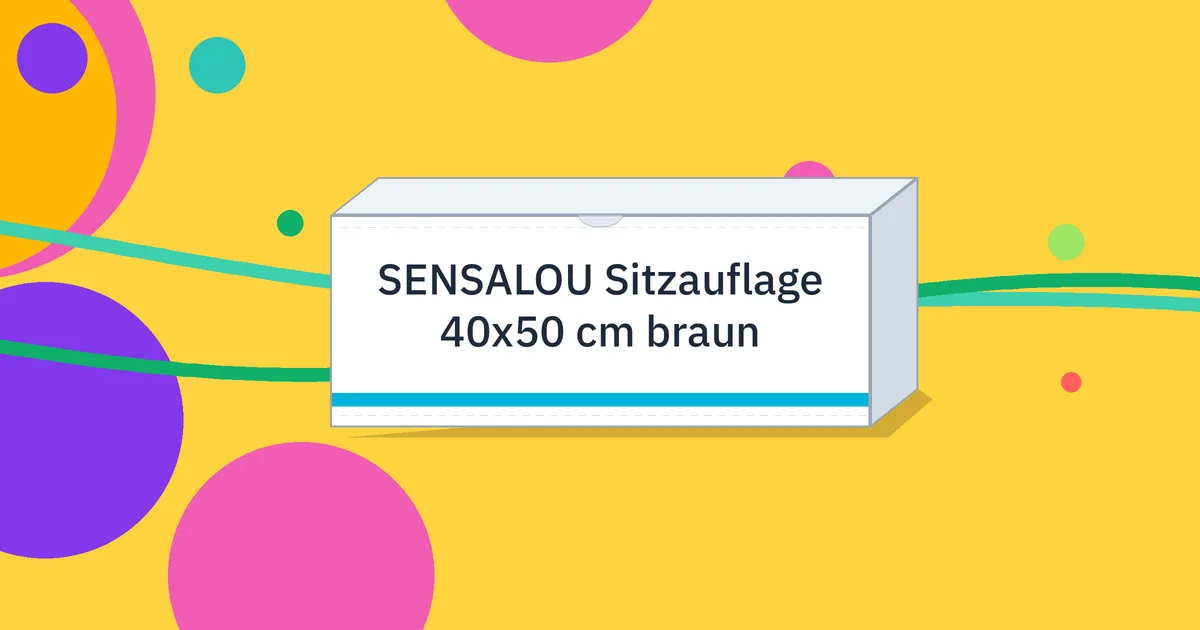 Symbolbild: Packung mit der Aufschrift SENSALOU Sitzauflage 40x50 cm braun (PZN 16872162) – Verfügbarkeit und Bezug in Apotheken in Frankfurt am Main