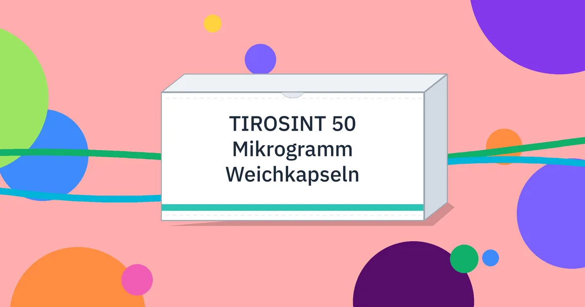Symbolbild: Packung mit der Aufschrift TIROSINT 50 Mikrogramm Weichkapseln (PZN 16499390) – Verfügbarkeit und Bezug in Apotheken in Frankfurt am Main