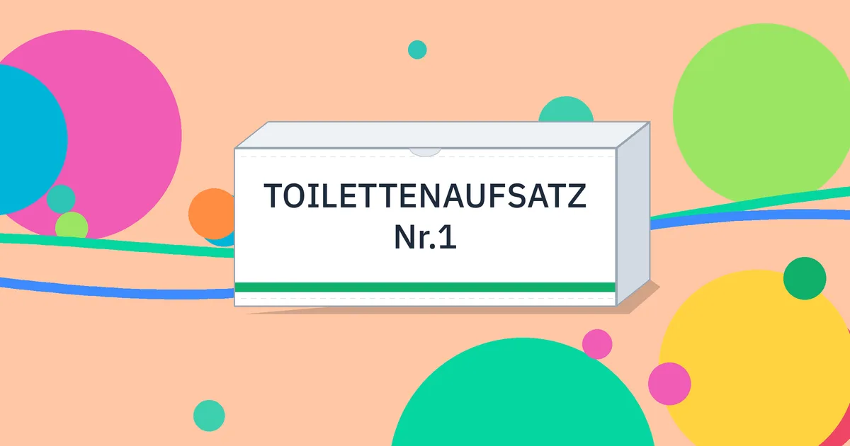 Symbolbild: Packung mit der Aufschrift TOILETTENAUFSATZ Nr.1 (PZN 02444959) – Verfügbarkeit und Bezug in Apotheken in Frankfurt am Main