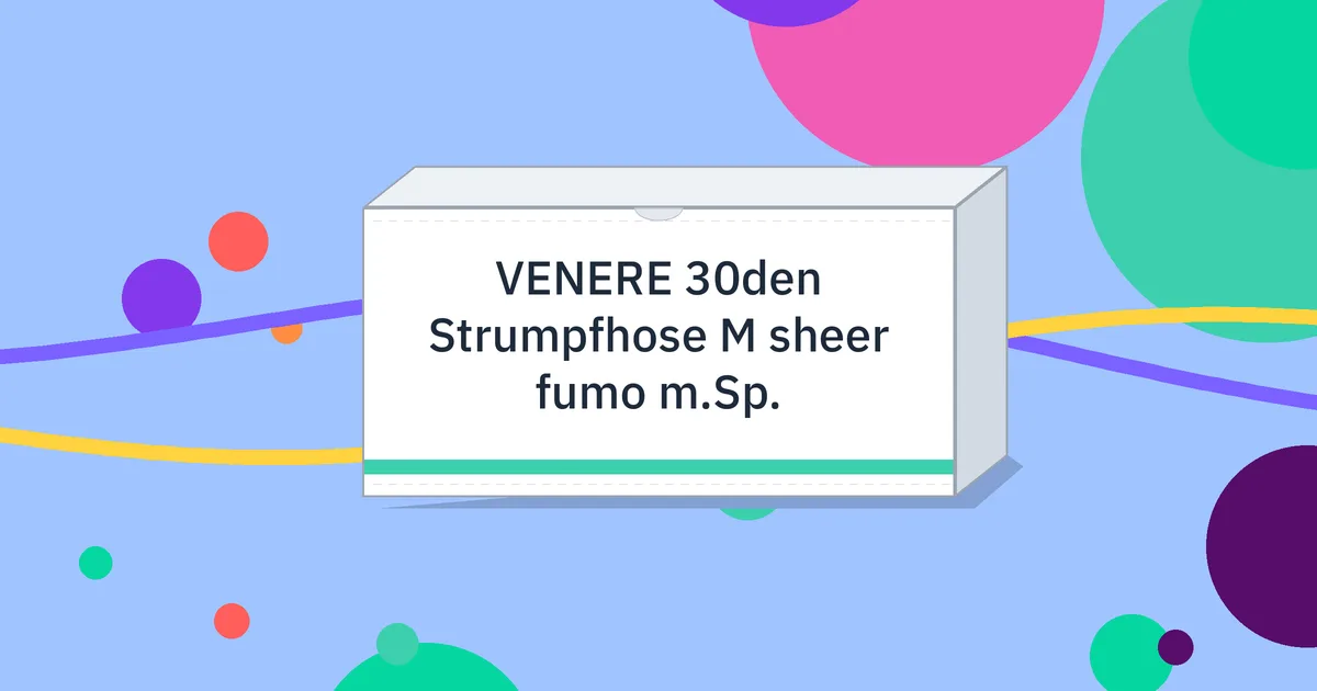 Symbolbild: Packung mit der Aufschrift VENERE 30den Strumpfhose M sheer fumo m.Sp. (PZN 16171927) – Verfügbarkeit und Bezug in Apotheken in Frankfurt am Main