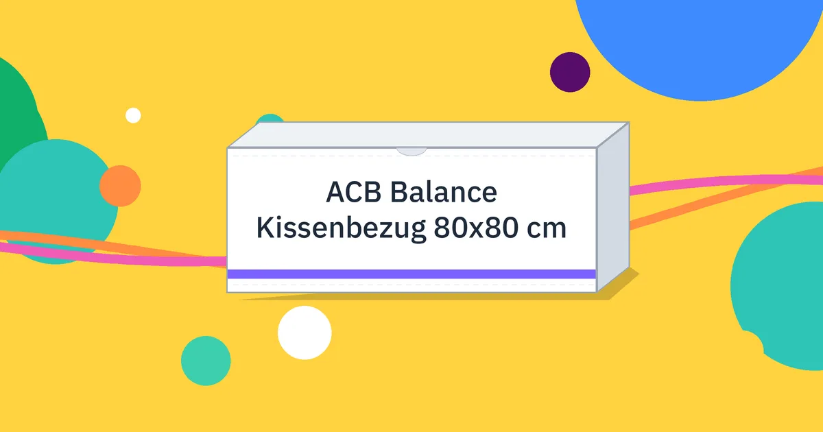 Symbolbild: Packung mit der Aufschrift ACB Balance Kissenbezug 80x80 cm (PZN 11648684) – Verfügbarkeit und Bezug in Apotheken in Frankfurt am Main