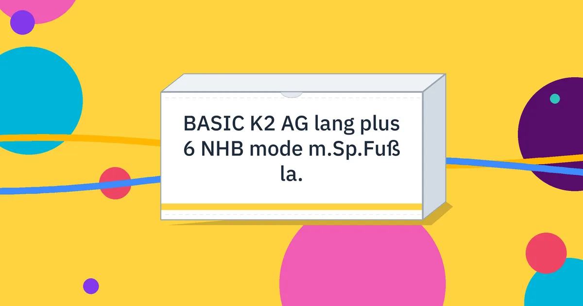 Symbolbild: Packung mit der Aufschrift BASIC K2 AG lang plus 6 NHB mode m.Sp.Fuß la. (PZN 20268615) – Verfügbarkeit und Bezug in Apotheken in Frankfurt am Main