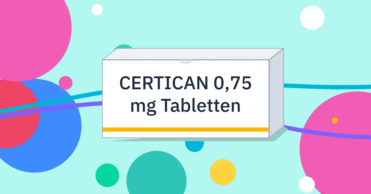 Symbolbild: Packung mit der Aufschrift CERTICAN 0,75 mg Tabletten (PZN 08640609) – Verfügbarkeit und Bezug in Apotheken in Frankfurt am Main