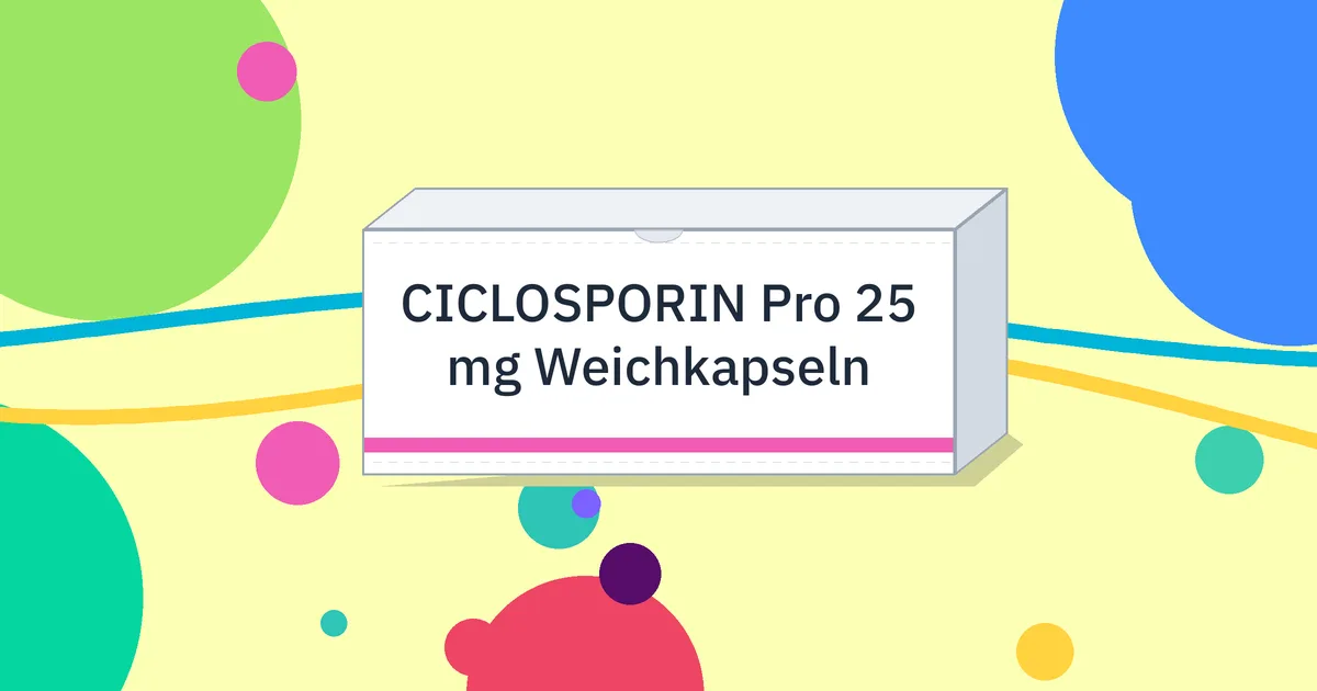 Symbolbild: Packung mit der Aufschrift CICLOSPORIN Pro 25 mg Weichkapseln (PZN 02641016) – Verfügbarkeit und Bezug in Apotheken in Frankfurt am Main