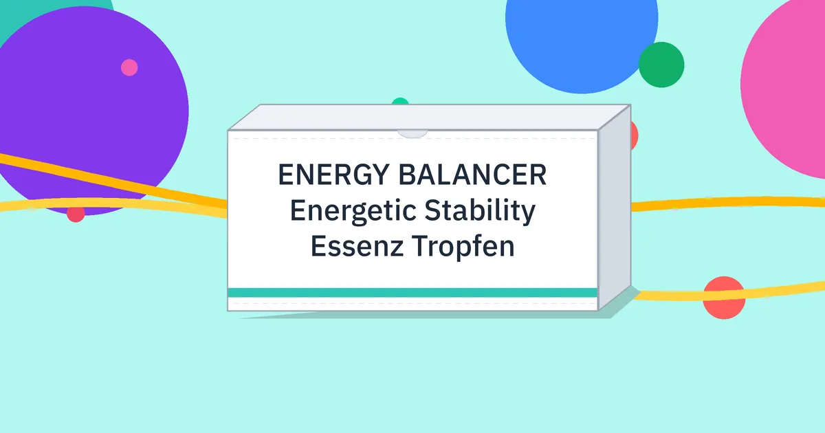 Symbolbild: Packung mit der Aufschrift ENERGY BALANCER Energetic Stability Essenz Tropfen (PZN 19406934) – Verfügbarkeit und Bezug in Apotheken in Frankfurt am Main