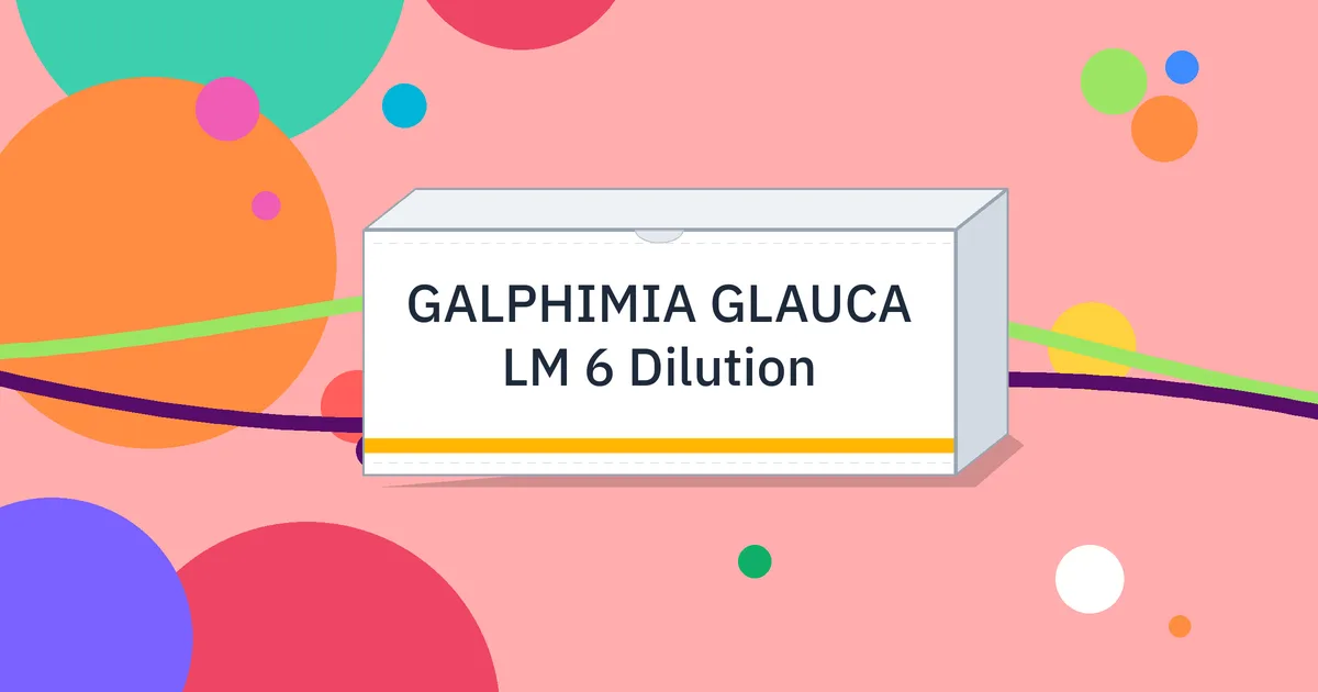 Symbolbild: Packung mit der Aufschrift GALPHIMIA GLAUCA LM 6 Dilution (PZN 06921534) – Verfügbarkeit und Bezug in Apotheken in Frankfurt am Main