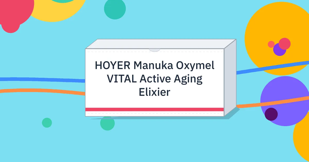 Symbolbild: Packung mit der Aufschrift HOYER Manuka Oxymel VITAL Active Aging Elixier (PZN 20509183) – Verfügbarkeit und Bezug in Apotheken in Frankfurt am Main