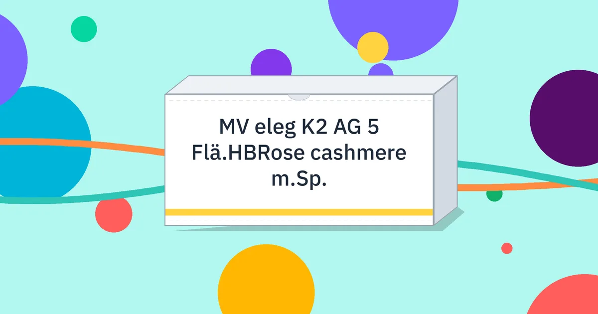 Symbolbild: Packung mit der Aufschrift MV eleg K2 AG 5 Flä.HBRose cashmere m.Sp. (PZN 15717755) – Verfügbarkeit und Bezug in Apotheken in Frankfurt am Main