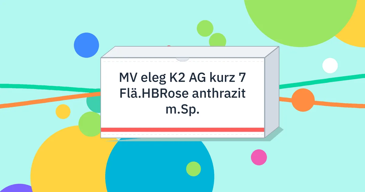 Symbolbild: Packung mit der Aufschrift MV eleg K2 AG kurz 7 Flä.HBRose anthrazit m.Sp. (PZN 15703581) – Verfügbarkeit und Bezug in Apotheken in Frankfurt am Main