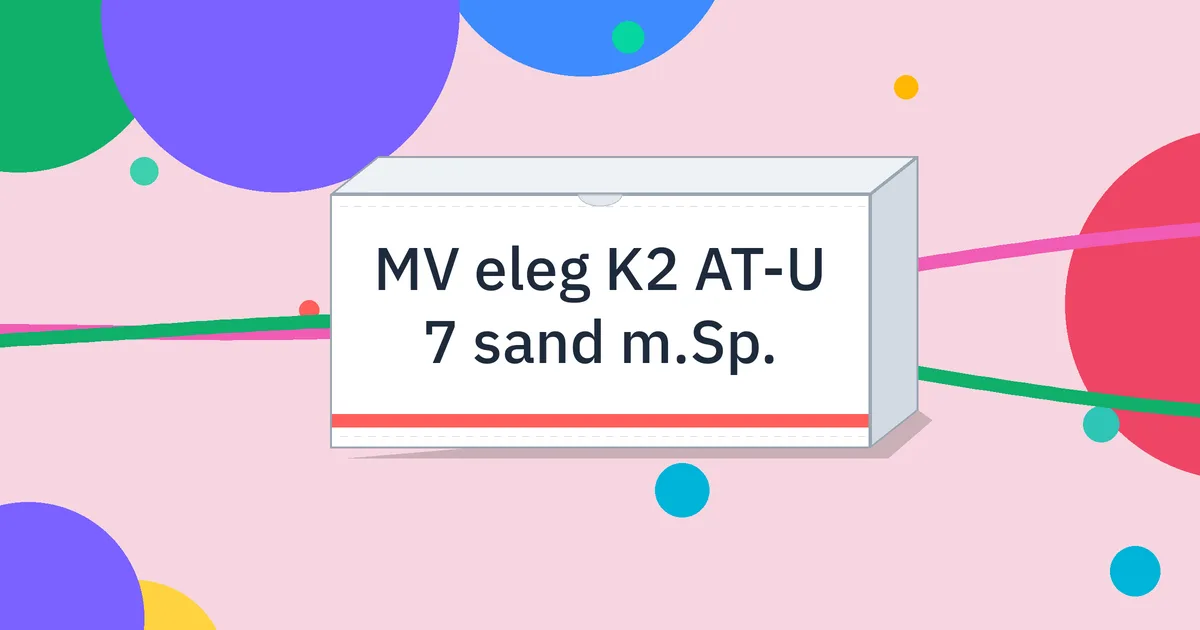Symbolbild: Packung mit der Aufschrift MV eleg K2 AT-U 7 sand m.Sp. (PZN 18923610) – Verfügbarkeit und Bezug in Apotheken in Frankfurt am Main