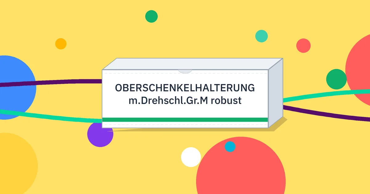 Symbolbild: Packung mit der Aufschrift OBERSCHENKELHALTERUNG m.Drehschl.Gr.M robust (PZN 11568778) – Verfügbarkeit und Bezug in Apotheken in Frankfurt am Main