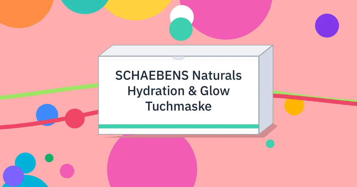 Symbolbild: Packung mit der Aufschrift SCHAEBENS Naturals Hydration & Glow Tuchmaske (PZN 17310153) – Verfügbarkeit und Bezug in Apotheken in Frankfurt am Main