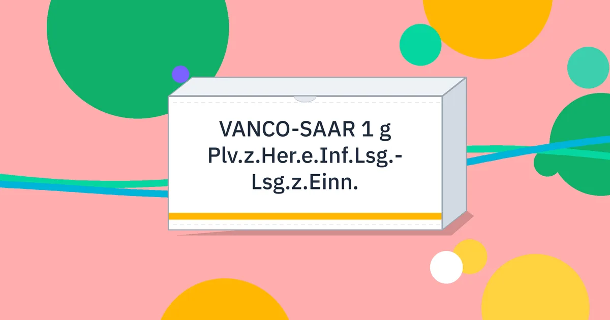 Symbolbild: Packung mit der Aufschrift VANCO-SAAR 1 g Plv.z.Her.e.Inf.Lsg.-Lsg.z.Einn. (PZN 10066141) – Verfügbarkeit und Bezug in Apotheken in Frankfurt am Main