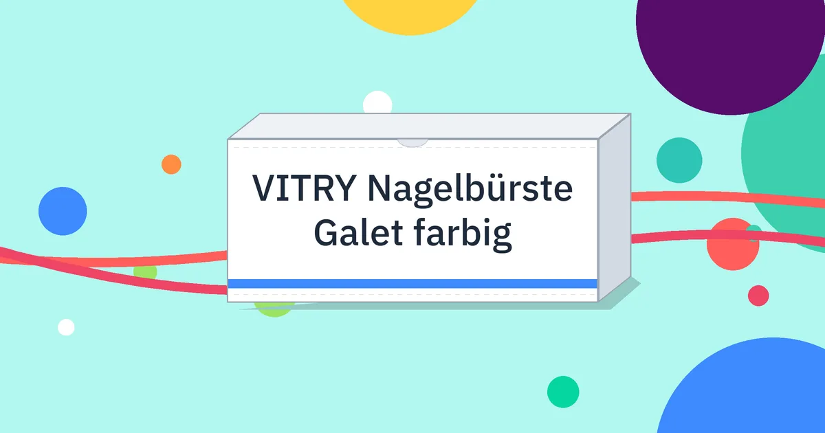 Symbolbild: Packung mit der Aufschrift VITRY Nagelbürste Galet farbig (PZN 10848582) – Verfügbarkeit und Bezug in Apotheken in Frankfurt am Main