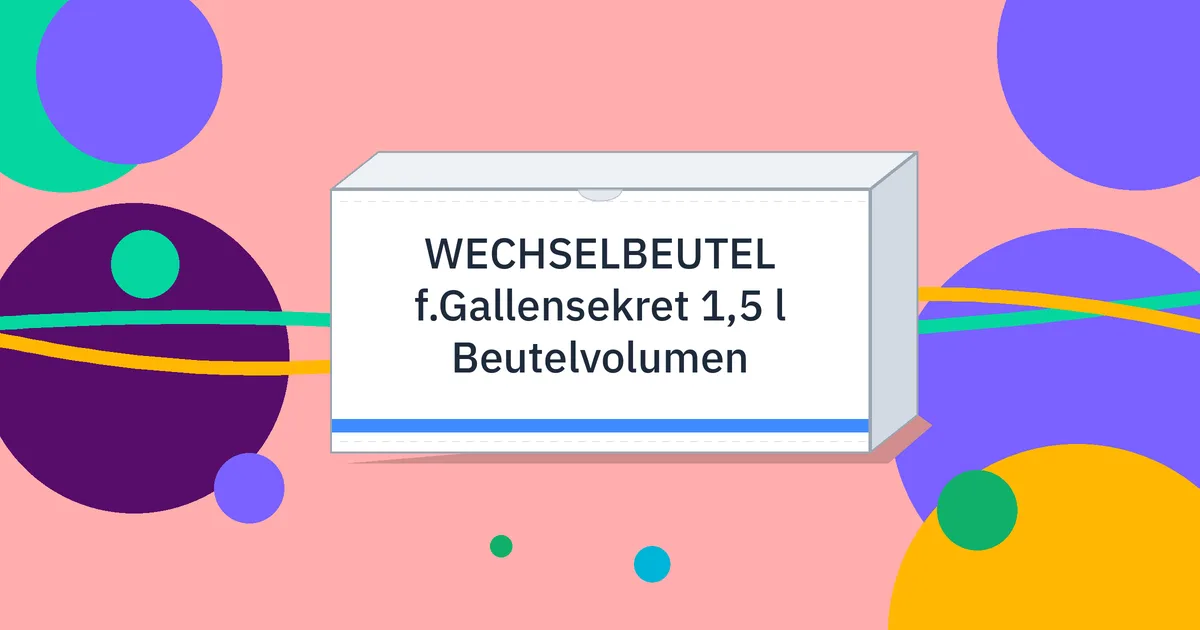 Symbolbild: Packung mit der Aufschrift WECHSELBEUTEL f.Gallensekret 1,5 l Beutelvolumen (PZN 04500567) – Verfügbarkeit und Bezug in Apotheken in Frankfurt am Main