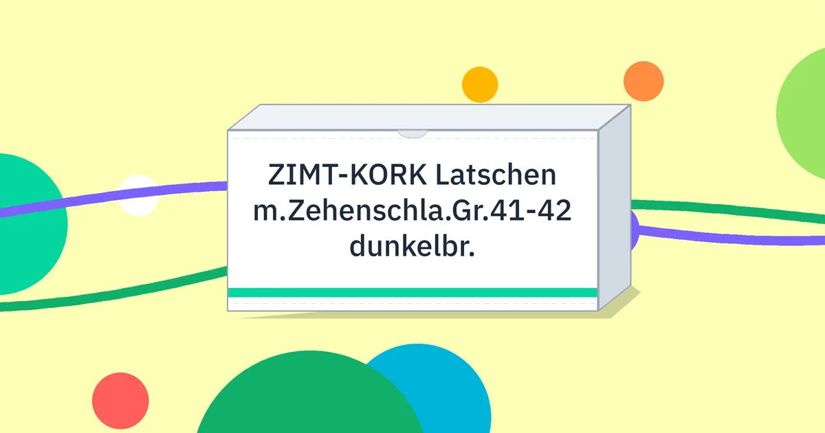 Symbolbild: Packung mit der Aufschrift ZIMT-KORK Latschen m.Zehenschla.Gr.41-42 dunkelbr. (PZN 18391165) – Verfügbarkeit und Bezug in Apotheken in Frankfurt am Main